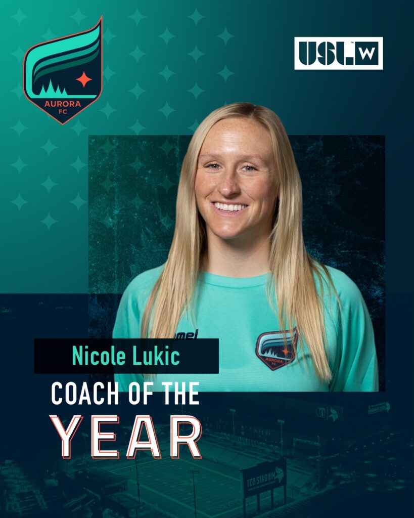 Aurora Head Coach Nicole Lukic named USL W Coach of the Year. Lukic led ...